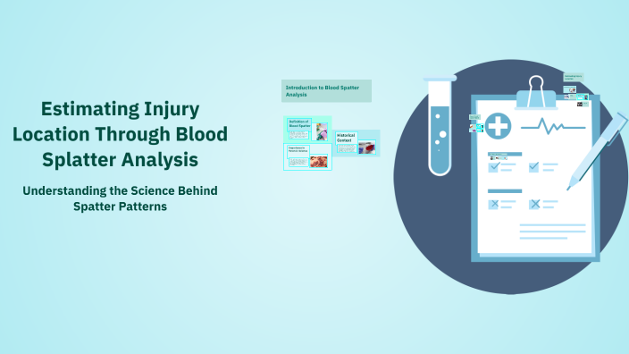 Estimating Injury Location Through Blood Splatter Analysis by vash king ...