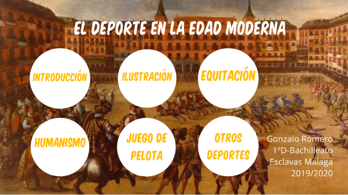 Deporte en la edad moderna by Gonzalo romero on Prezi