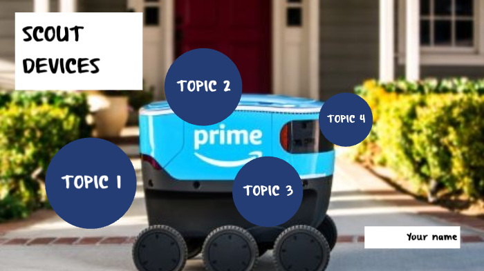 SCOUT DEVICES by Olivia BOSCH HOLMBERG on Prezi