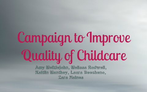Campaign to Improve Quality of Childcare in Australia by Amy Meiklejohn ...