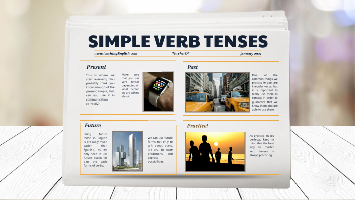 VERB TENSES REVIEW by Denise Prado on Prezi