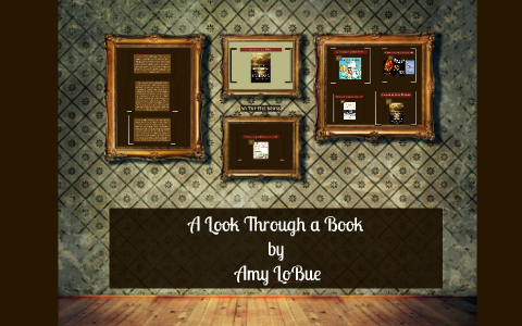A Look Through a Book by a l on Prezi