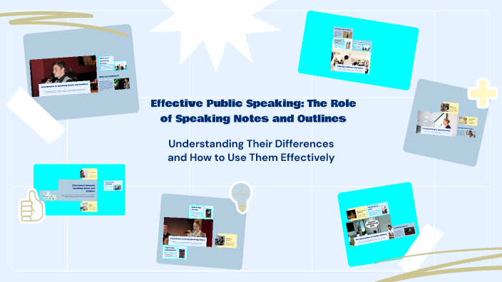 Effective Public Speaking: The Role of Speaking Notes and Outlines by ...