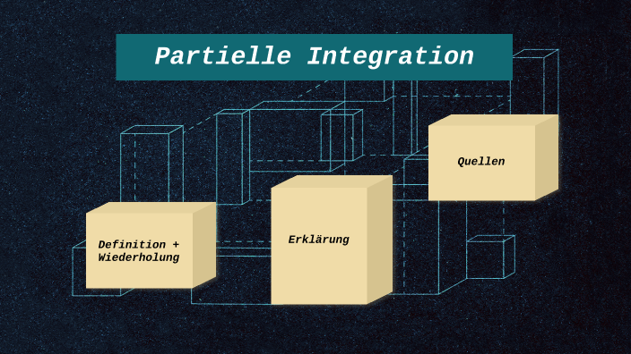 Partielle Integration by Marlee Dickinson on Prezi