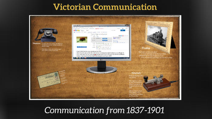Victorian Communication by Z Mills on Prezi