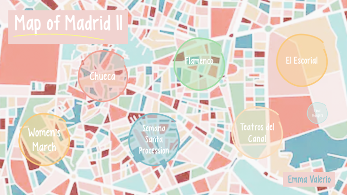 Map of Madrid II by emma valerio on Prezi