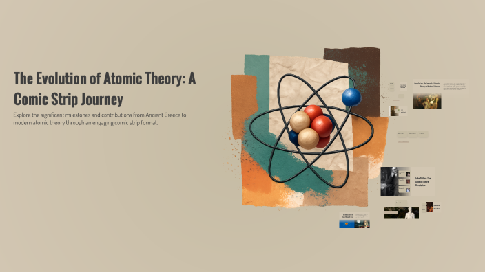The Evolution of Atomic Theory: A Comic Strip Journey by Braxton Hagel ...