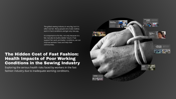The Hidden Cost of Fast Fashion: Health Impacts of Poor Working ...