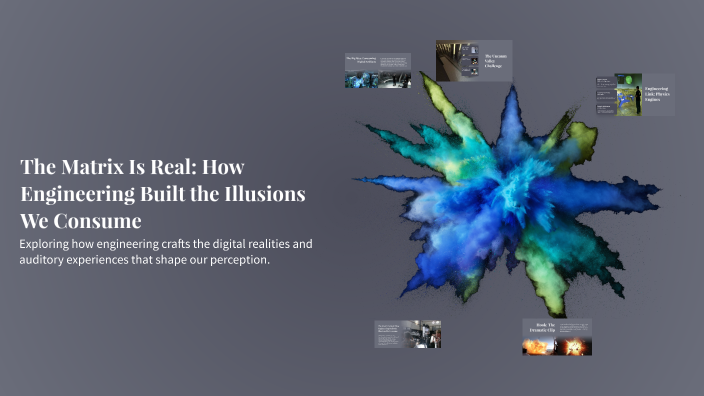 The Matrix Is Real: How Engineering Built the Illusions We Consume by ...