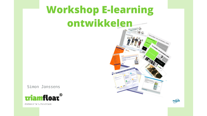 Train de trainer E-learning (Paques) by TriamFloat - Samen Leren Groeien on Prezi