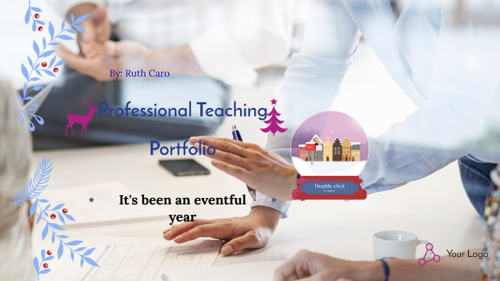 Professional Teaching Portfolio by Ruth Caro on Prezi