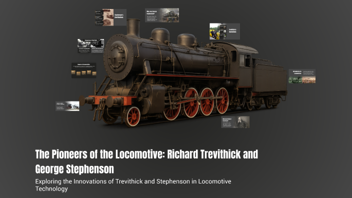 The Pioneers of the Locomotive: Richard Trevithick and George ...