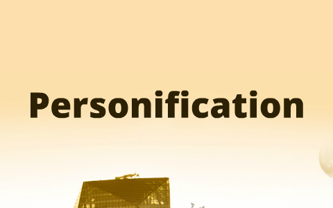 Poetic Device- Personification by jaz jazzy on Prezi