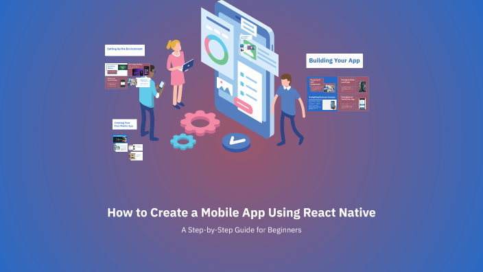 How to Create a Mobile App Using React Native by Kacper Gołębiewski on Prezi