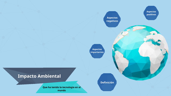 Que ha tenido la tecnologia en el mundo by Brenda Arely Mayen Sazo on Prezi