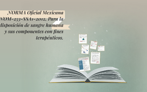 NORMA Oficial Mexicana NOM-253-SSA1-2012, Para la disposició by ...