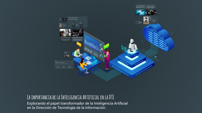 La importancia de la Inteligencia Artificial en la DTI by ZOILA MABEL ...