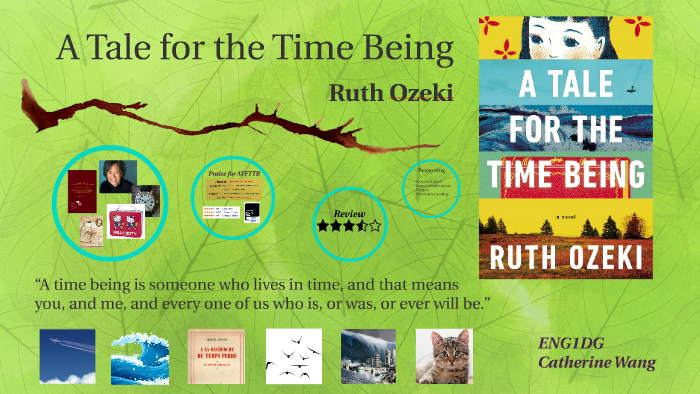 A TALE FOR THE TIME BEING by Cat Wang