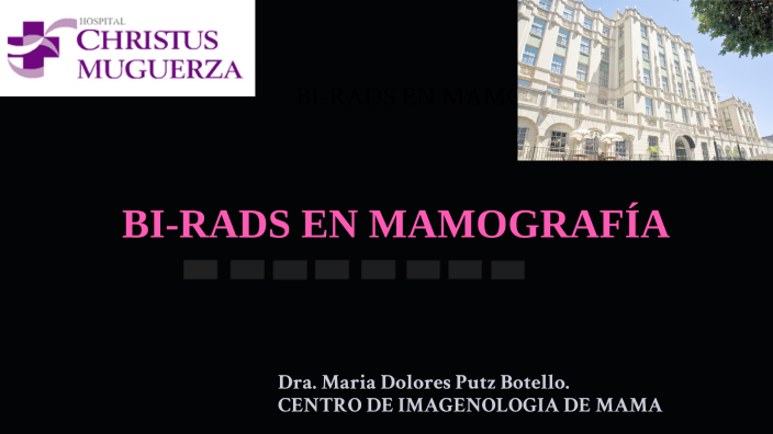 BI RADS MASTOGRAFIA by Gabriel Zaldivar on Prezi