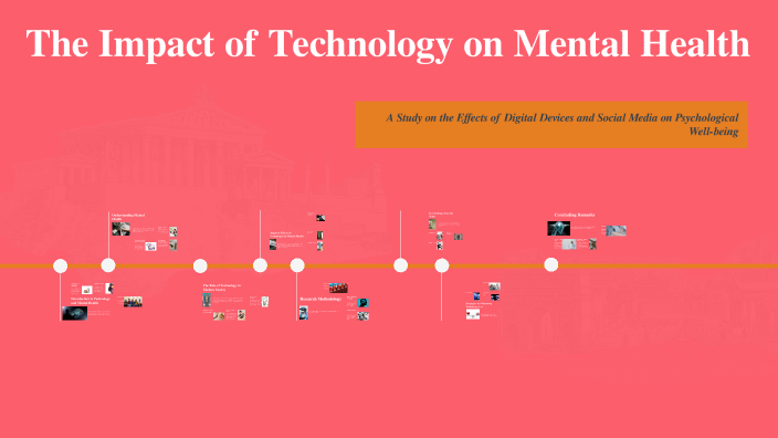 The Impact of Technology on Mental Health by angela celli on Prezi