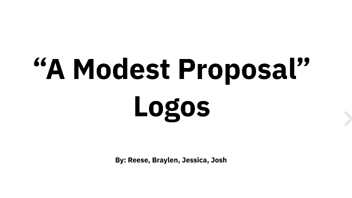 “A Modest Proposal” Logos by Reese Black on Prezi