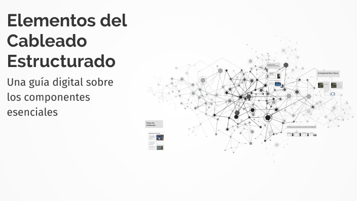Elementos del Cableado Estructurado by Danae Reyes on Prezi