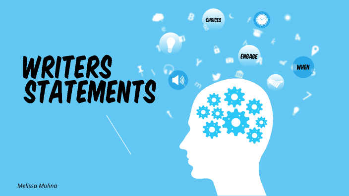 Writer's Statement by melissa molina on Prezi