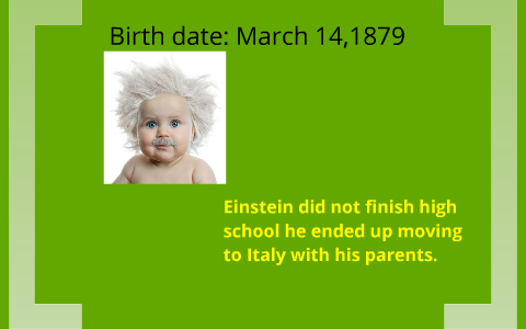 Albert Einsteins Timeline by charles michaelis on Prezi