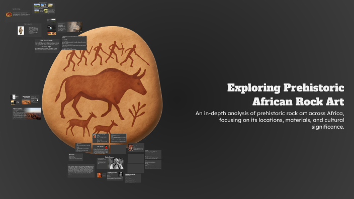 Exploring Prehistoric African Rock Art by Chantel Coetzee on Prezi