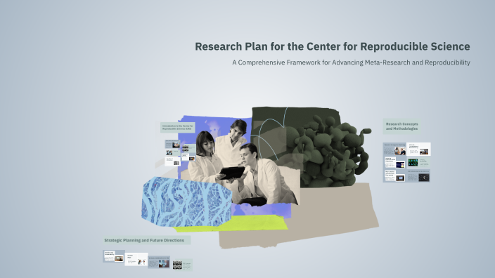 Research Plan for the Center for Reproducible Science by Maryna Lakhno ...