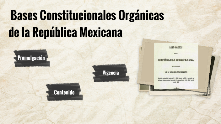 Bases Constitucionales Orgánicas de la República Mexicana by Noemi ...