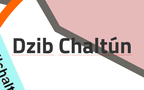 Dzib Chaltún by hugo carrillo on Prezi