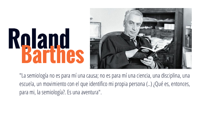 Roland Barthes by Julieta Fegan on Prezi