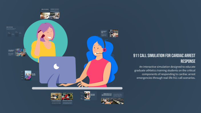 911 Call Simulation for Cardiac Arrest Response by Stacy Gray on Prezi