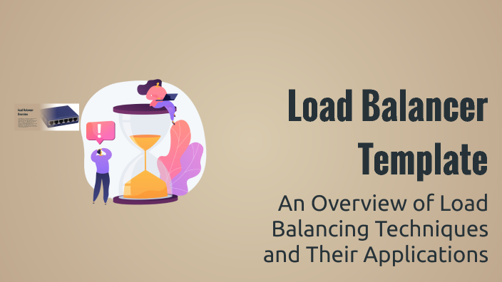 Load Balancer Template by amed osama on Prezi