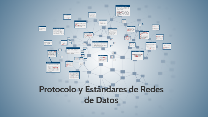 Protocolo y Estandares de Redes de Datos by DanErw SubRod on Prezi