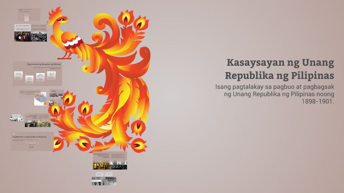 Kasaysayan ng Unang Republika ng Pilipinas by Evangeline David on Prezi