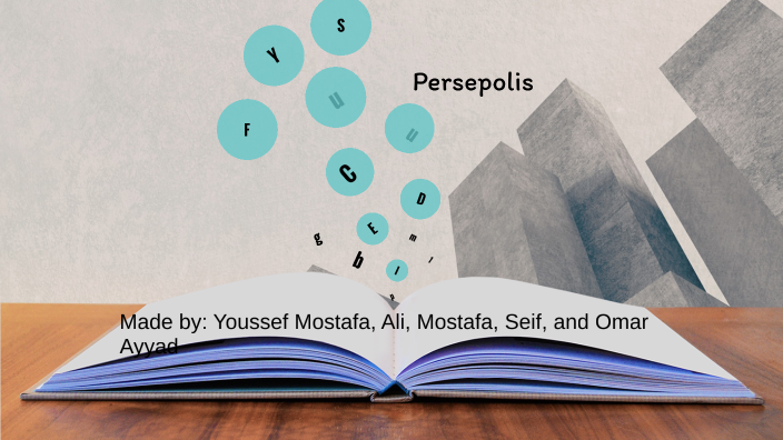 Persepolis Chapter 9 by Youssef Mostafa on Prezi