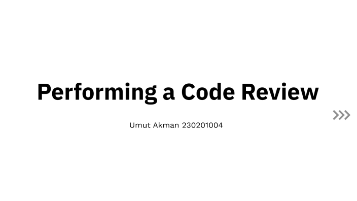 Performing a Code Review by Umut Akman on Prezi
