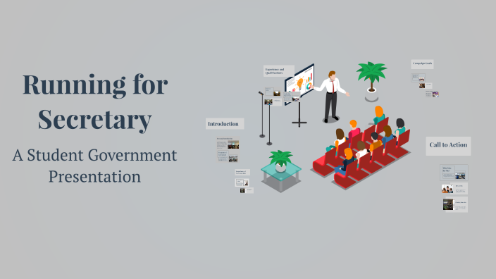 Running for Secretary by aresia b on Prezi