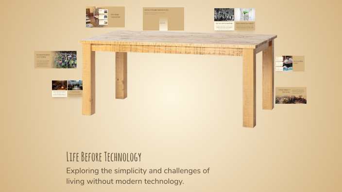 Life Before Technology by Sharon Videira on Prezi