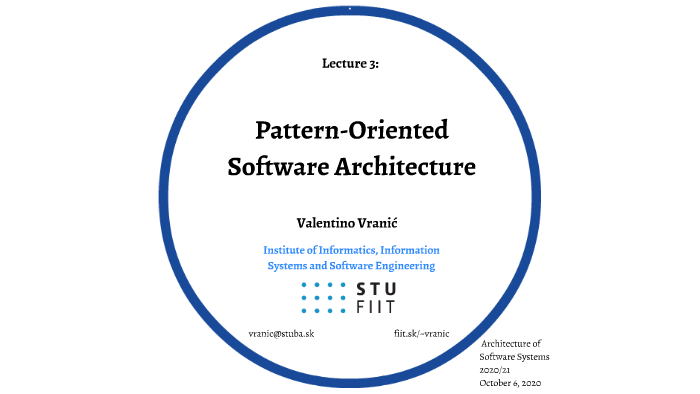 Pattern-Oriented Software Architecture by Valentino Vranić on Prezi