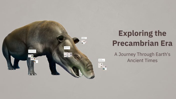 Exploring the Precambrian Era by Marin Gewald on Prezi