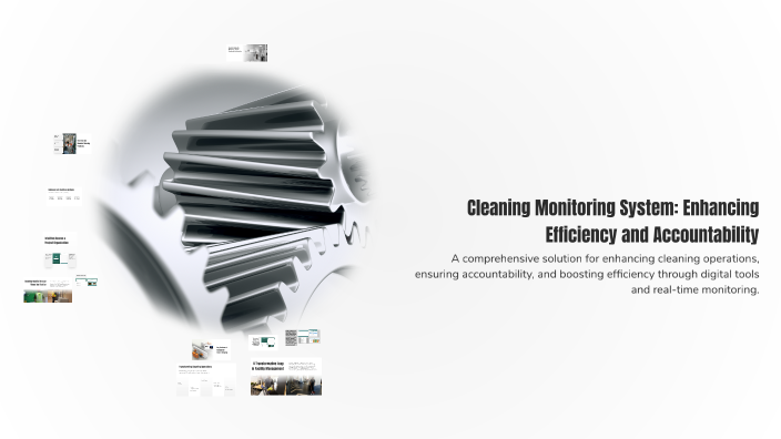 Cleaning Monitoring System: Enhancing Efficiency and Accountability by ...