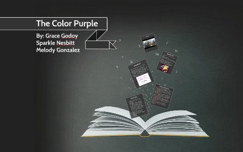 The Color Purple by Grace Godoy on Prezi