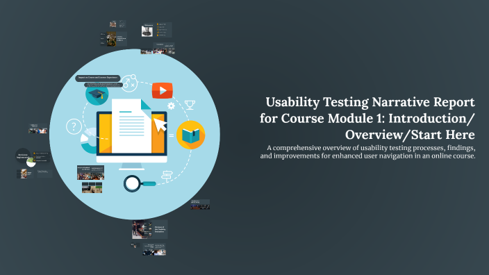 Usability Testing Narrative Report for Course Module 1: Introduction ...