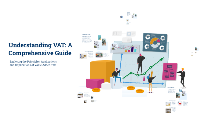 Understanding VAT: A Comprehensive Guide by Test User on Prezi