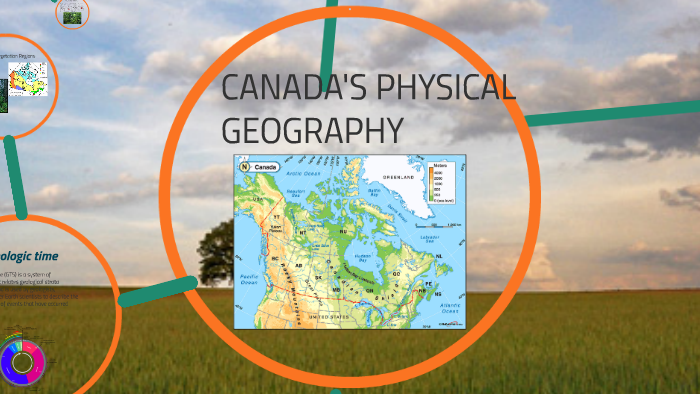 Canada's Physical Geography by on Prezi