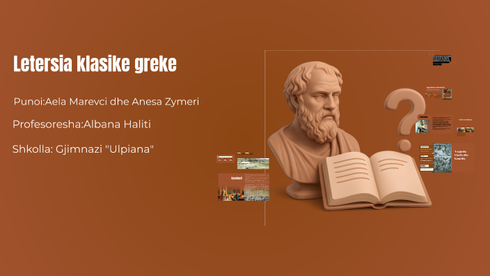 Letersia klasike greke by benisa marevci on Prezi