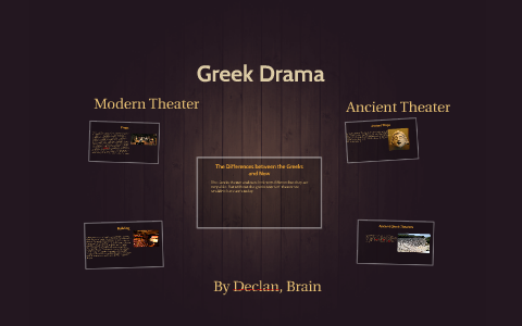 Greek Drama by Declan Watkins on Prezi
